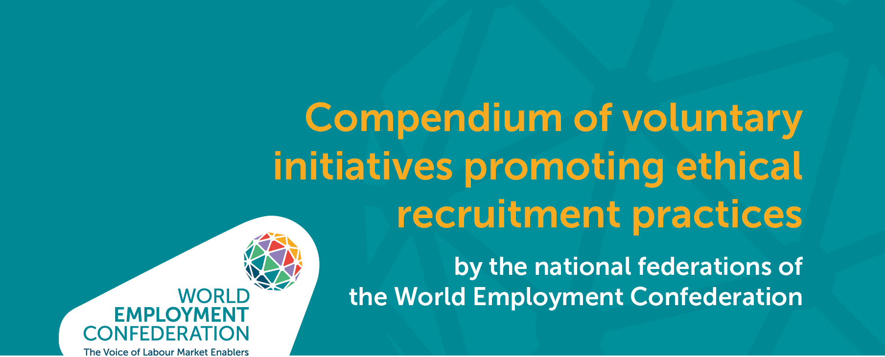 Compendium of voluntary initiatives to promote fair recruitment - World ...